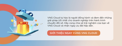 Spread The Word and Earn Amazing Rewards | VNG Cloud