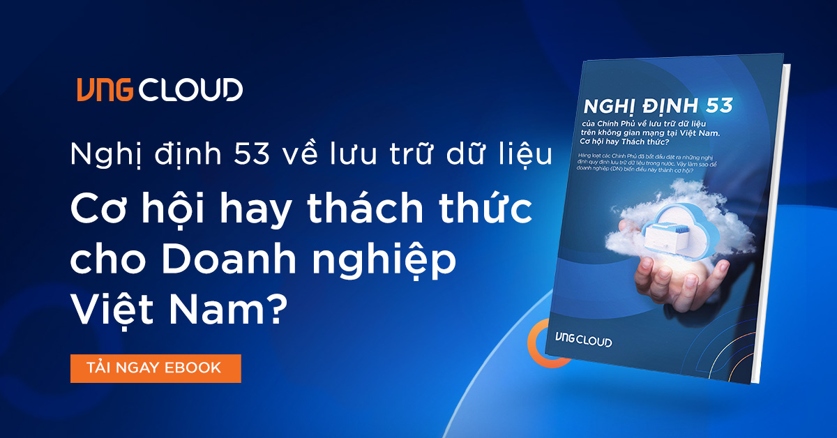 What should businesses prepare for with Decree 53 on data storage in cyberspace in Vietnam ...