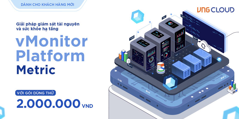 Experience vMonitor Platform with a VND 2,000,000 trial package for new ...